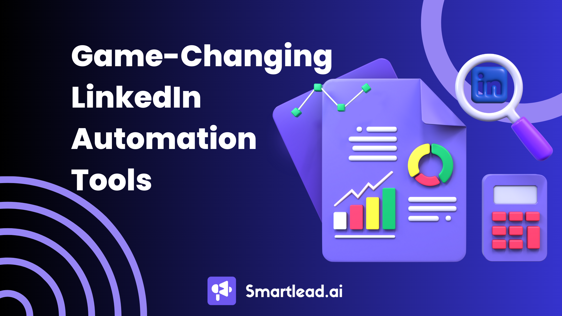 Elevate Your Networking: Top 12 LinkedIn Automation Tools